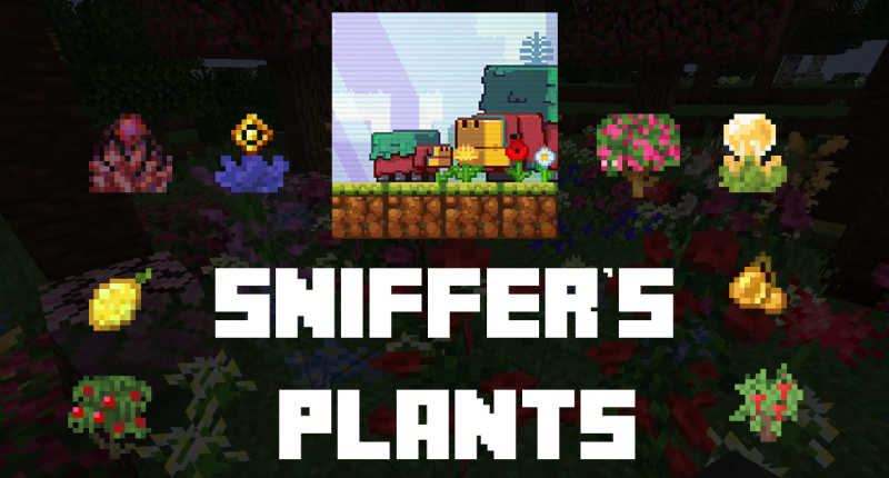 Sniffer's Plants | MCreator
